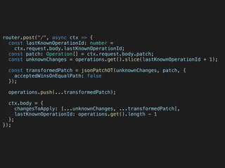 Concurrent Editing with Operational Transformations and JSON Patch | PPT