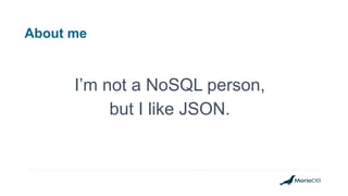 JSON + Relational – How to Use Hybrid Data Models | PPT