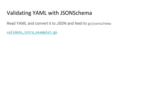 JSONSchema with golang | PPT