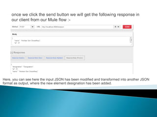 Json to json transformation in mule | PPT