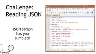 JSON, XML, and GML Made Easy | PPTX
