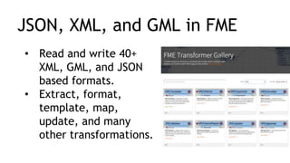 JSON, XML, and GML Made Easy | PPTX