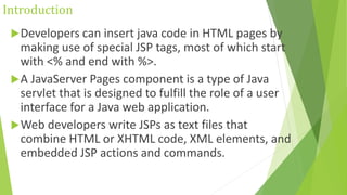 JSP- JAVA SERVER PAGES | PPTX | Web Design and HTML | Internet