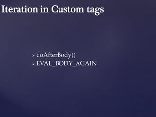 JSP custom tags | PPTX