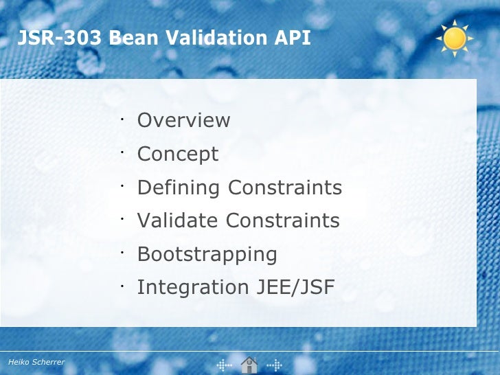 JSR-303 Bean Validation API JSR-303 Bean Validation API