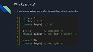 JavaScript Reactivity - Angular Meetup Dhaka | PPT