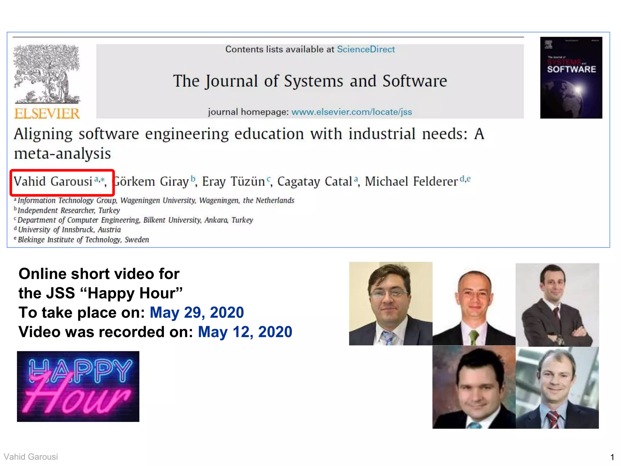 Slides for for JSS "Happy Hour": Aligning software engineering ...