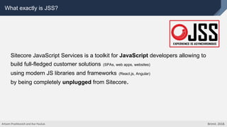 Headless CMS. Sitecore JSS getting started, tips and tricks | PPTX