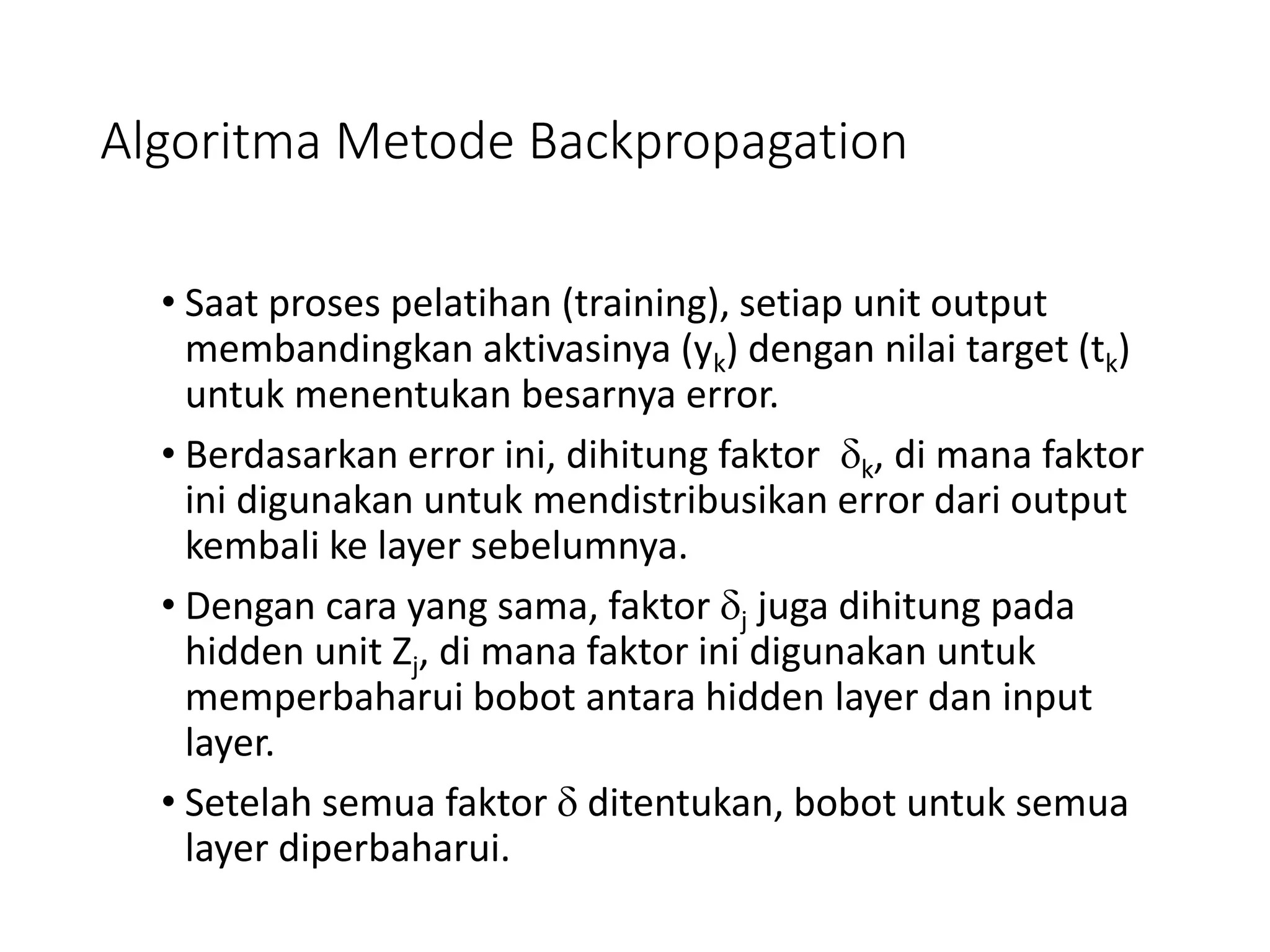 metode Backpropagation, biasanya digunakan jaringan multilayer | PDF