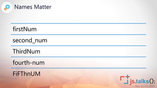 Clean JavaScript Code: An Oxymoron? | PPT