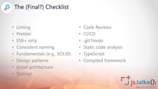 Clean JavaScript Code: An Oxymoron? | PPT