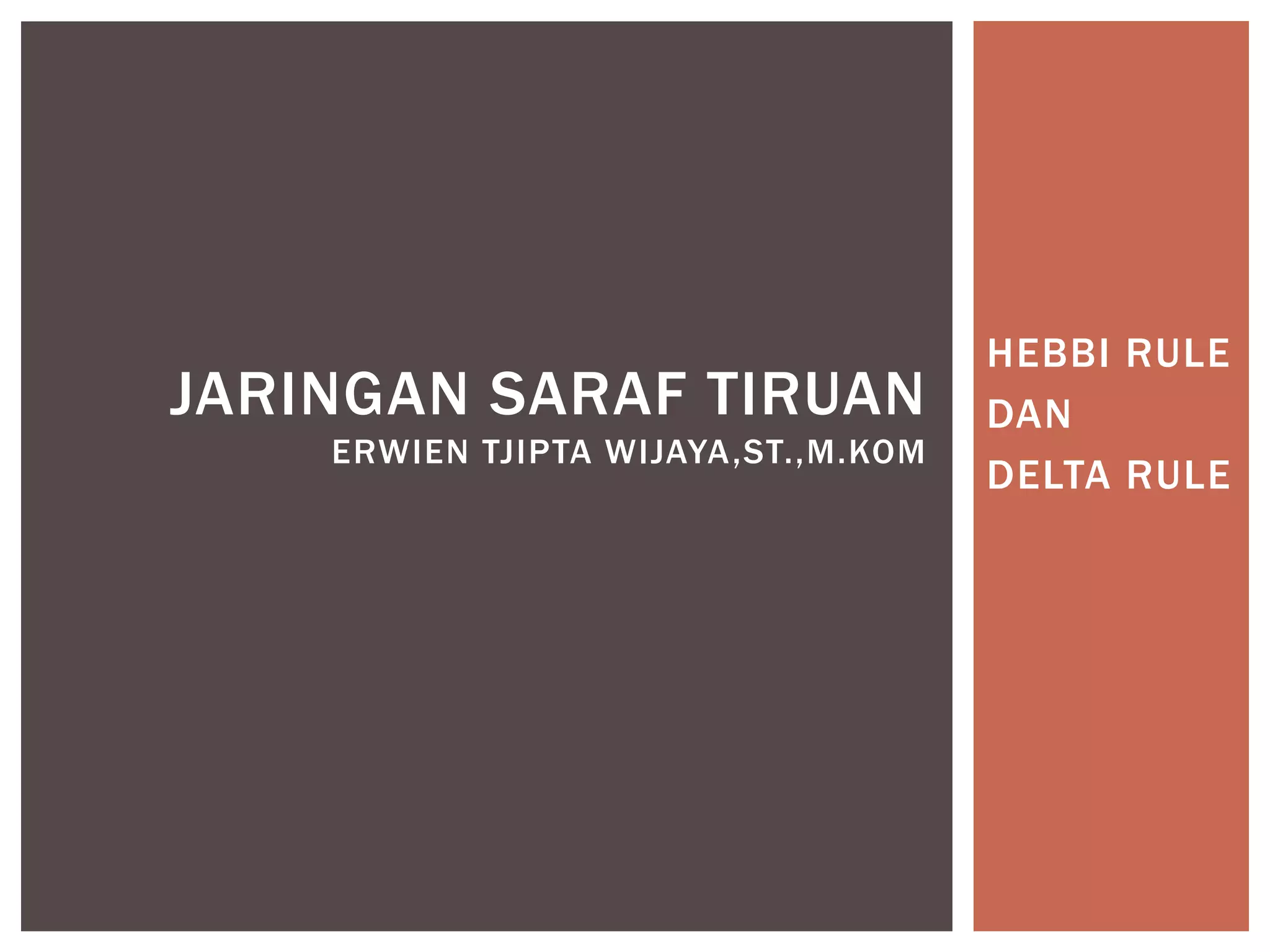 (Jst)hebb dan delta rule | PDF