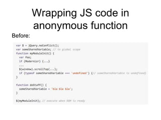 Tips for writing Javascript for Drupal | PPT