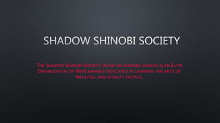 Shinobi society | PPT