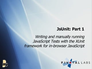 JsUnit | PPT
