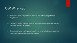 JSW Wire Rod Broucher including of all the grade | PPT