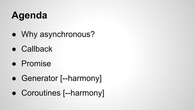 Harnessing Asynchronicity Callbacks Promises Generators And Coroutines Ppt