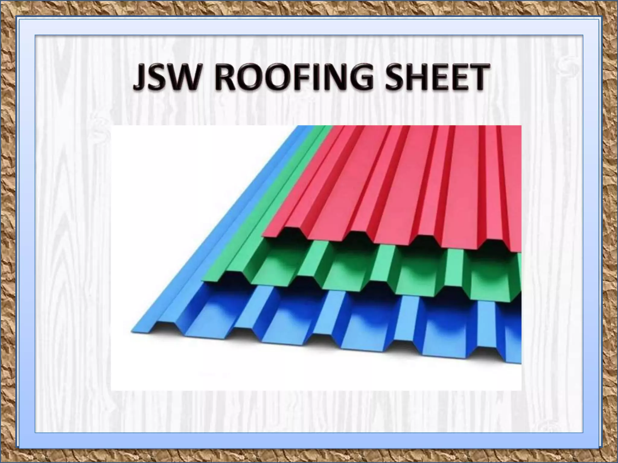 JSW Roofing sheet Dealers,JSW Metal Roofing Sheet Suppliers,JSW Colour ...
