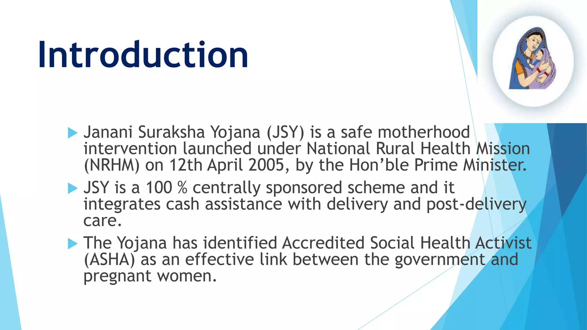 Jsy (Janani Suraksha Yojana) | PPTX