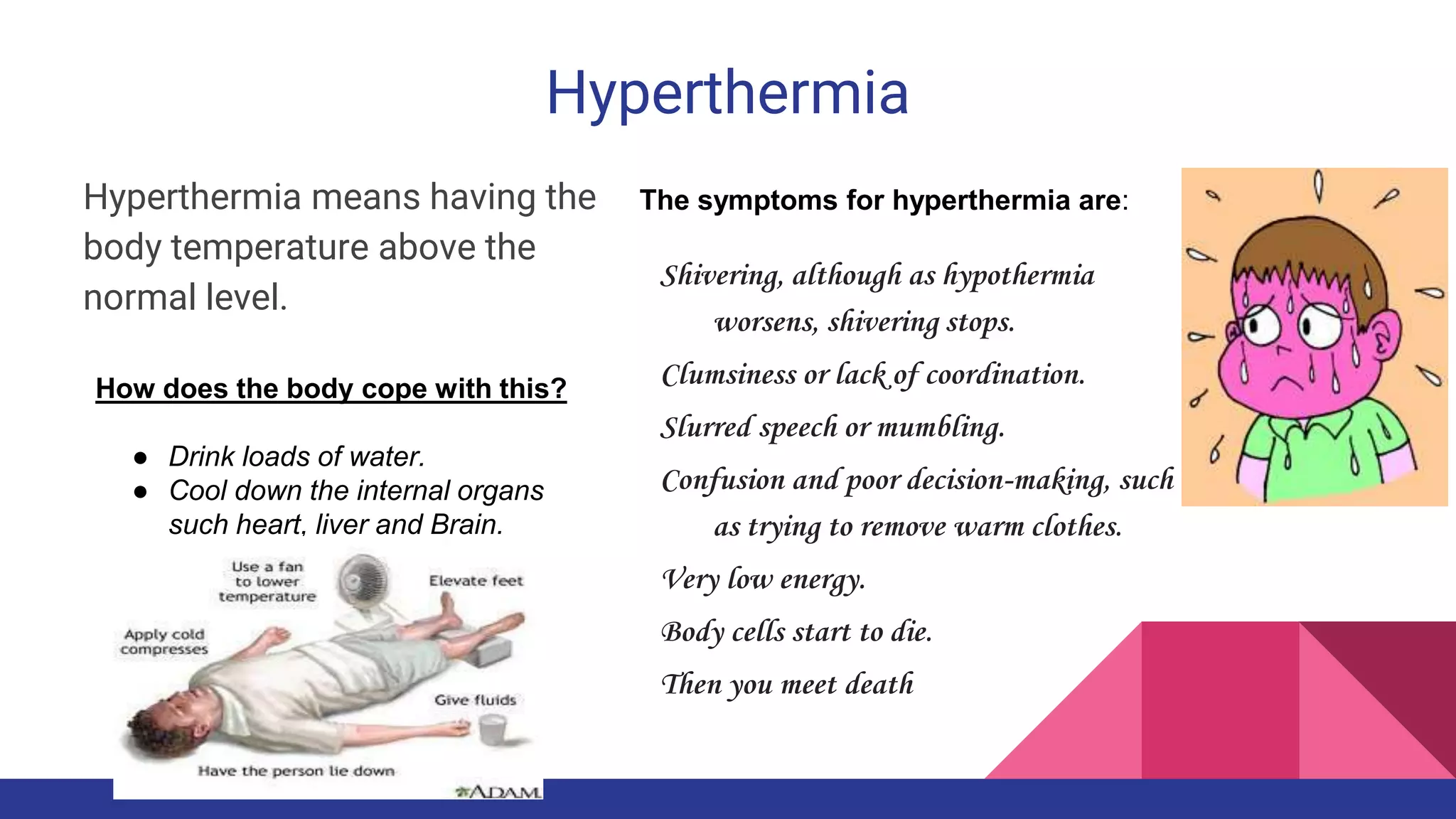 Hyperthermia and hypothermia | PPTX