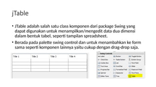 menampilkan data dari mysql menggunakan jtable | PPTX