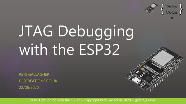 JTAG Debugging with the ESP32, Visual Micro and PlatformIO | PPTX