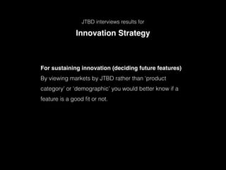 Berlin JTBD Meetup, March 24 2015 – On JTBD Interviews | PPT