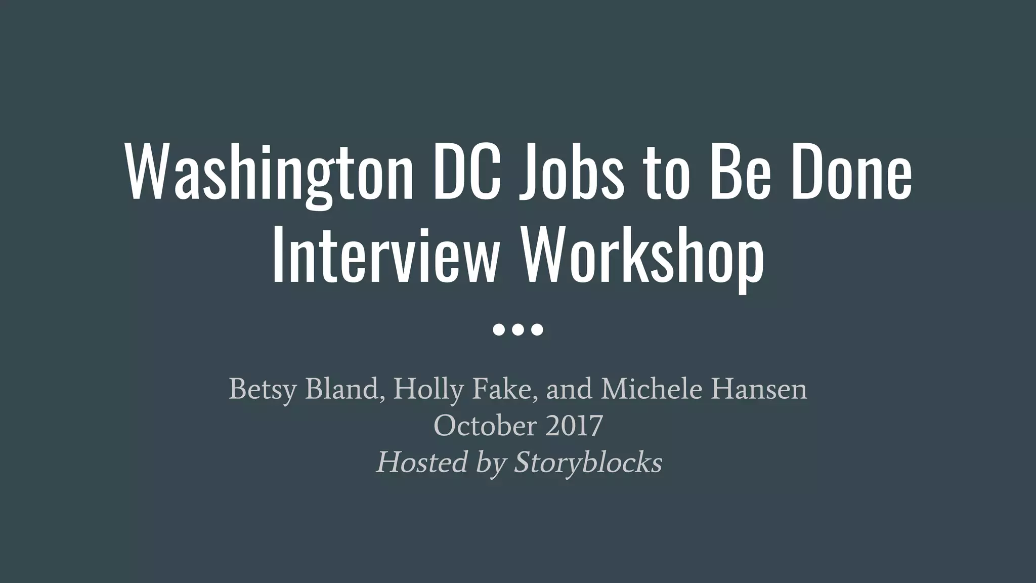 Washington DC Jobs To Be Done Interview Workshop | PDF