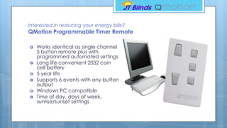 JT Blinds QMotion presentation | PPT