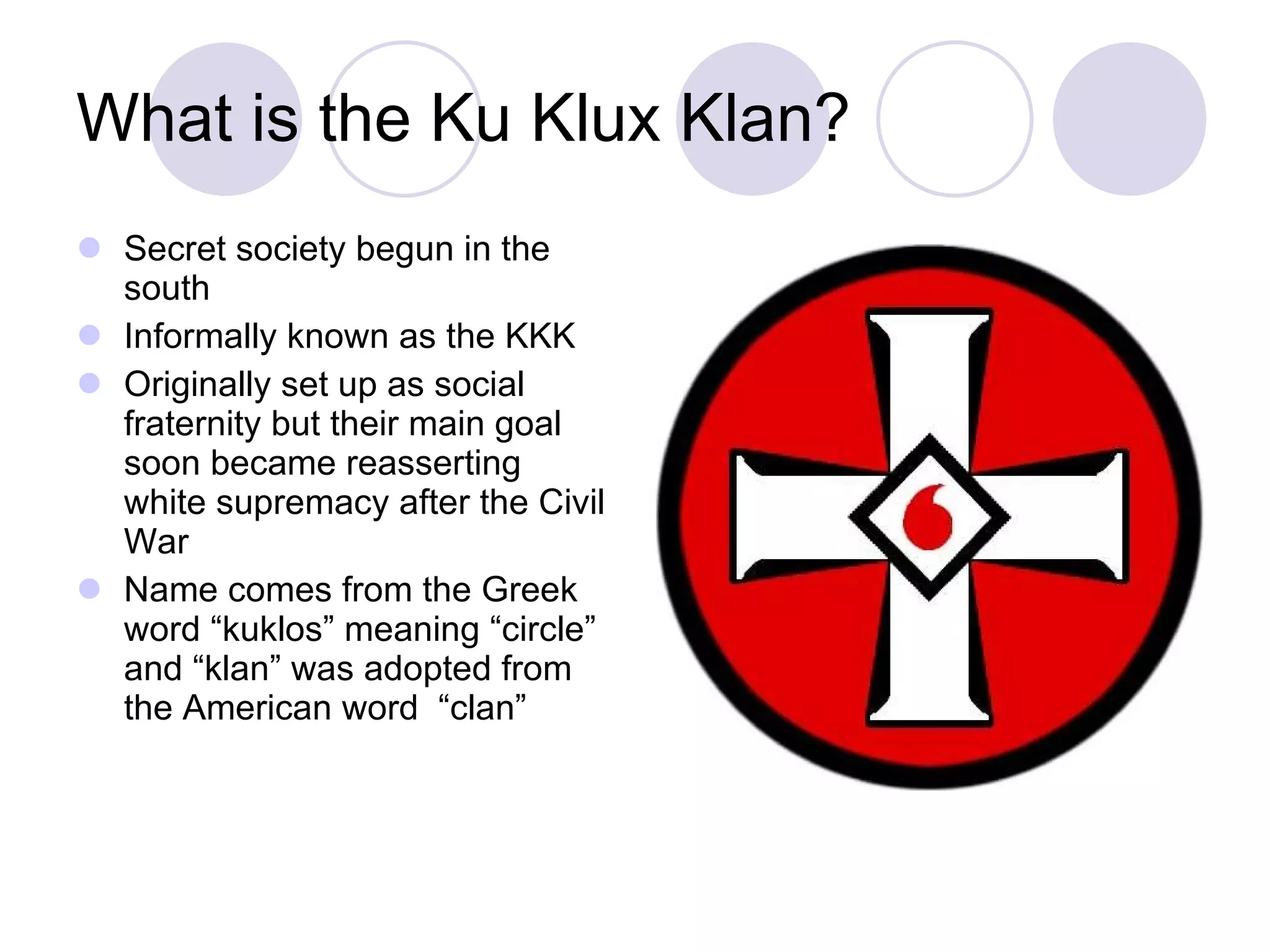 J:\The Ku Klux Klan | PPT