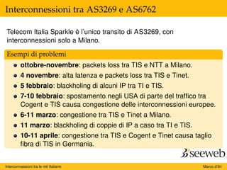 Interconnessioni tra le reti Italiane | PPT