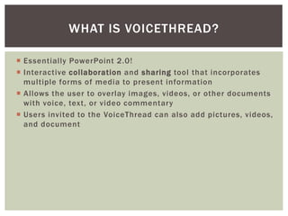 J tonello voice thread ppt | PPT