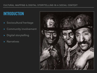Cultural Mapping & Digital Storytelling in a Social Context | PDF