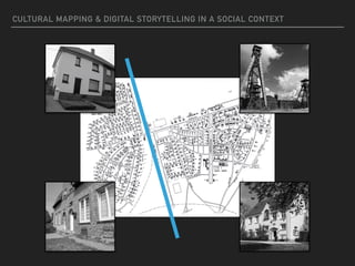 Cultural Mapping & Digital Storytelling in a Social Context | PDF