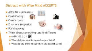 Distress Tolerance Skills and Activities | PPTX