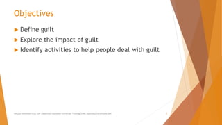 Guilt: Journey to Recovery Series | PPTX