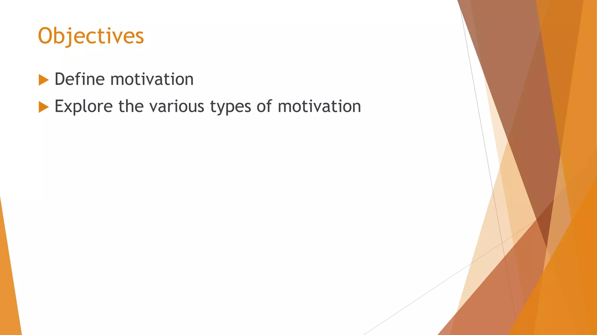 Enhancing Motivation | PPTX