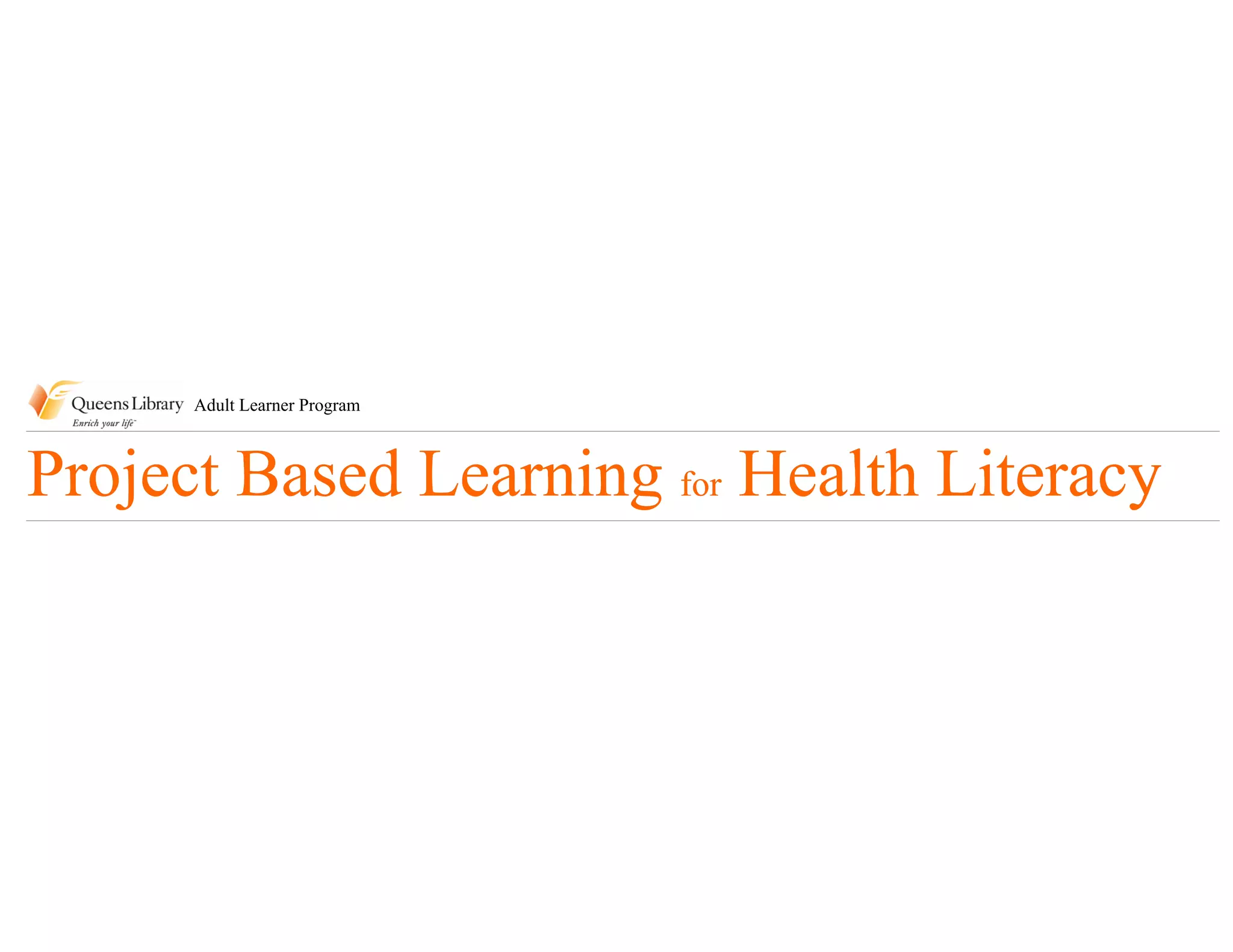 Project Based Learning for ESOL Health Literacy: TESOL Convention 2010 ...