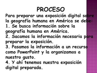 la geografía humana en América. | PPTX