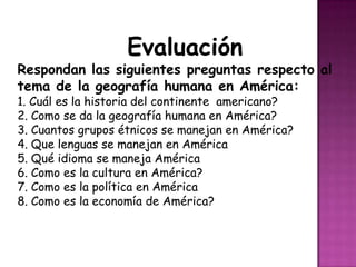 la geografía humana en América. | PPTX