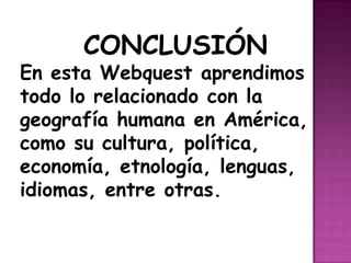 la geografía humana en América. | PPTX