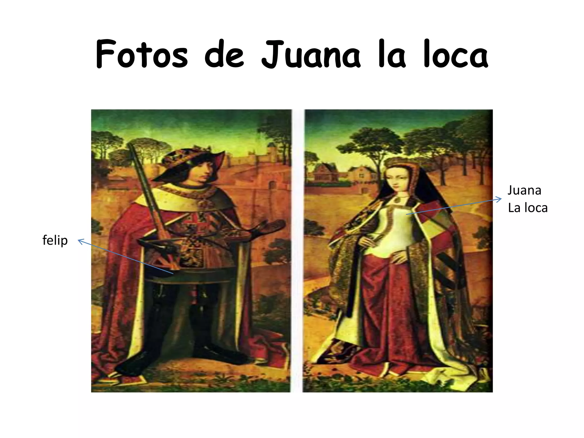 Juana la loca | PPTX