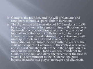 HISTORIA DEL FC BARCELONA | PPT