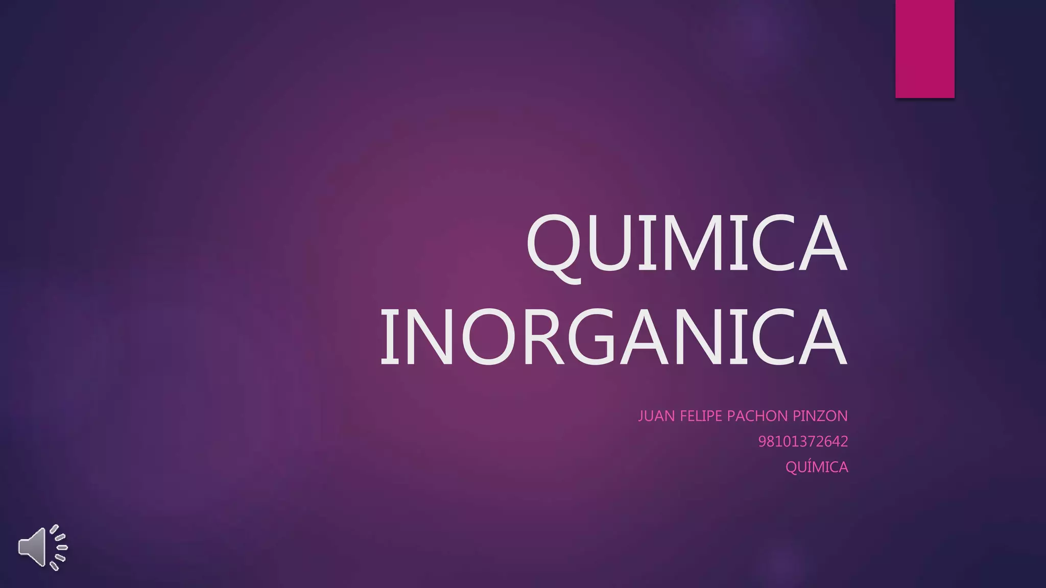 Juan Felipe Pachon Quimica Inorganica Ppt