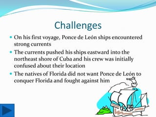 Juan Ponce de Leon By Hannah and Albert | PPTX
