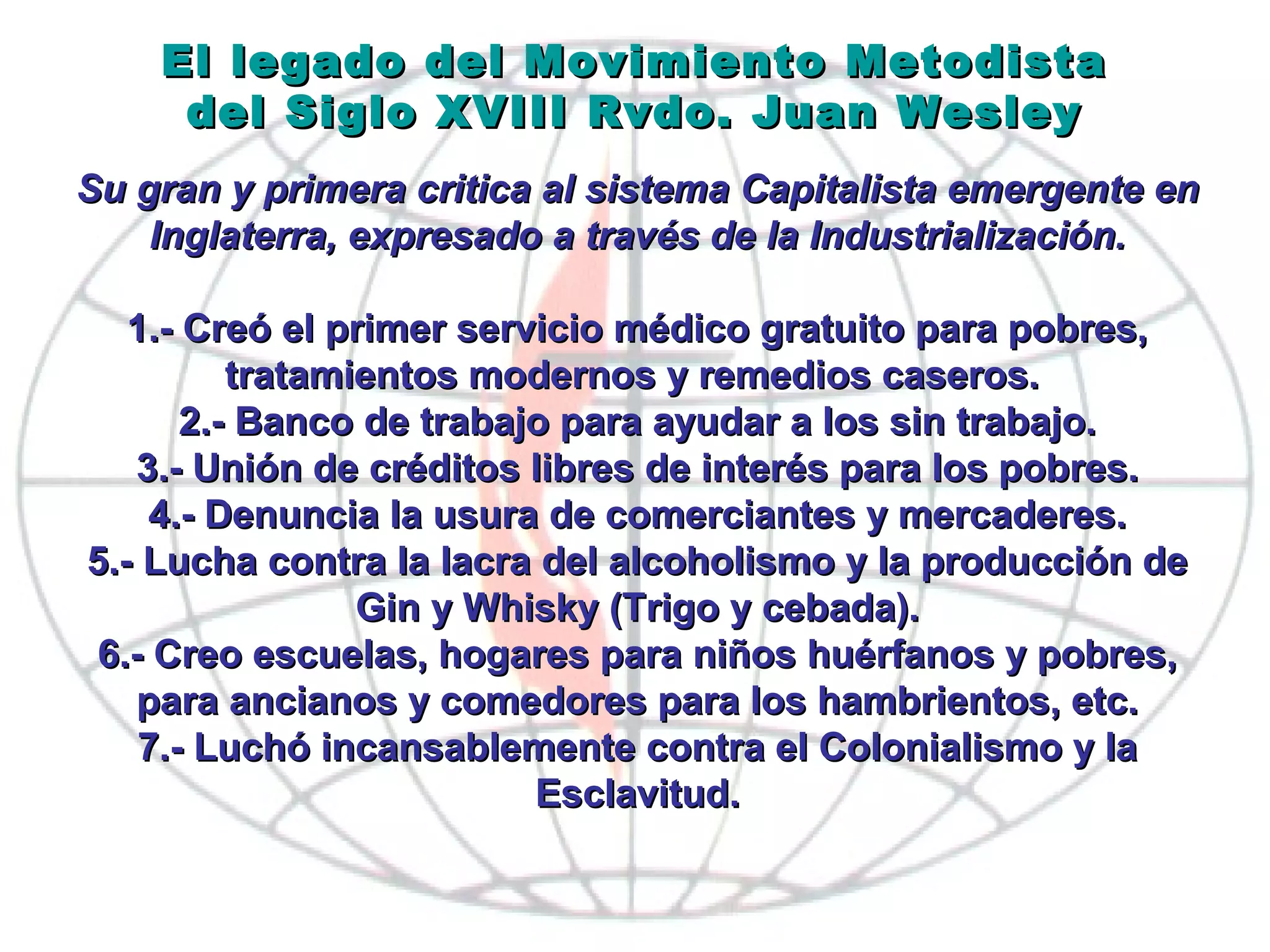 Juan wesley y-el-metodismo-hoy (1) | PPT