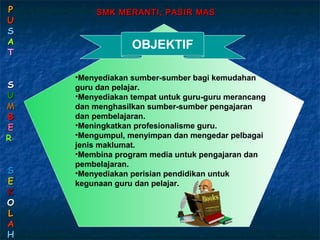 JUARA PUSAT SUMBER SEKOLAH 2012 | PPT