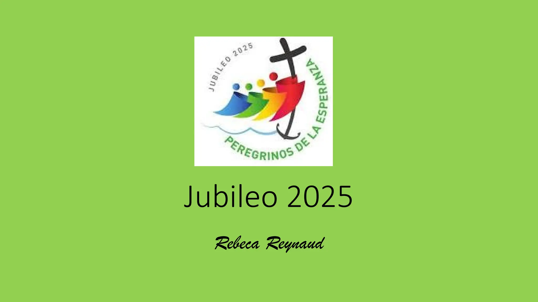 Jubileo 2025.pptx Bula e indulgencias plenarias | PPTX