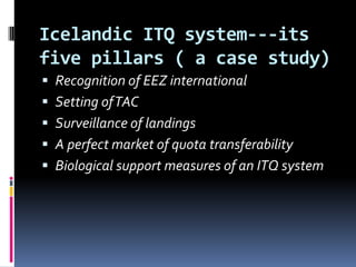 INDIVIDUAL TRANSFERABLE QUATA SYSTEM | PPTX