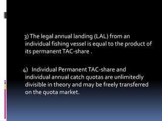 INDIVIDUAL TRANSFERABLE QUATA SYSTEM | PPT